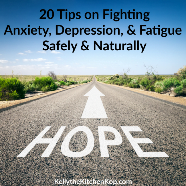 Fight Depression and Anxiety Naturally - Kelly the Kitchen Kop