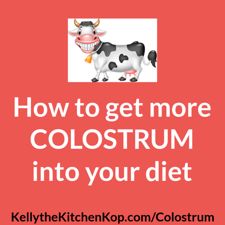 How to Get Colostrum Into Your Diet - Kelly the Kitchen Kop
