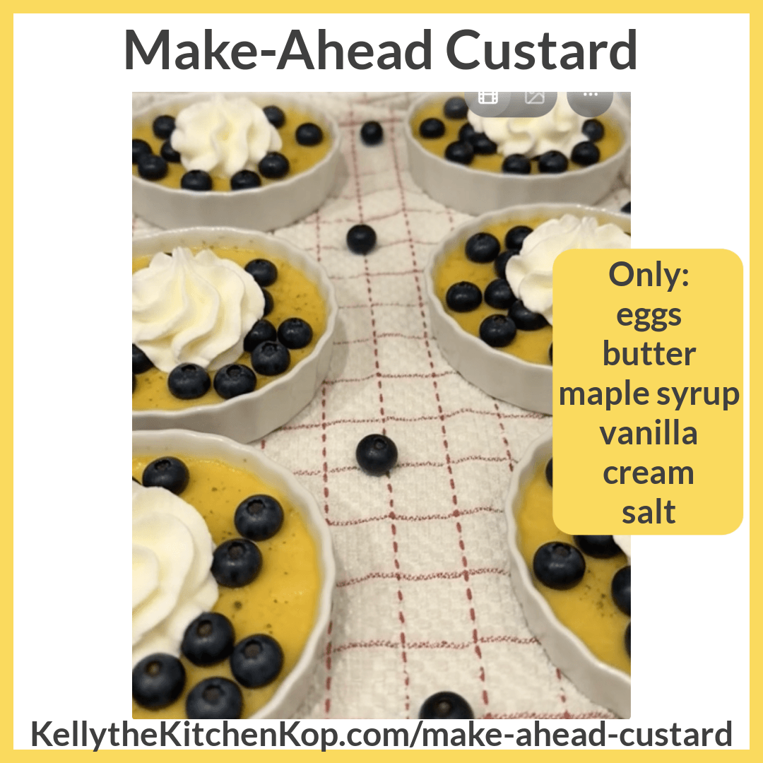 Make-Ahead Custard (Gluten-free!) - Kelly the Kitchen Kop